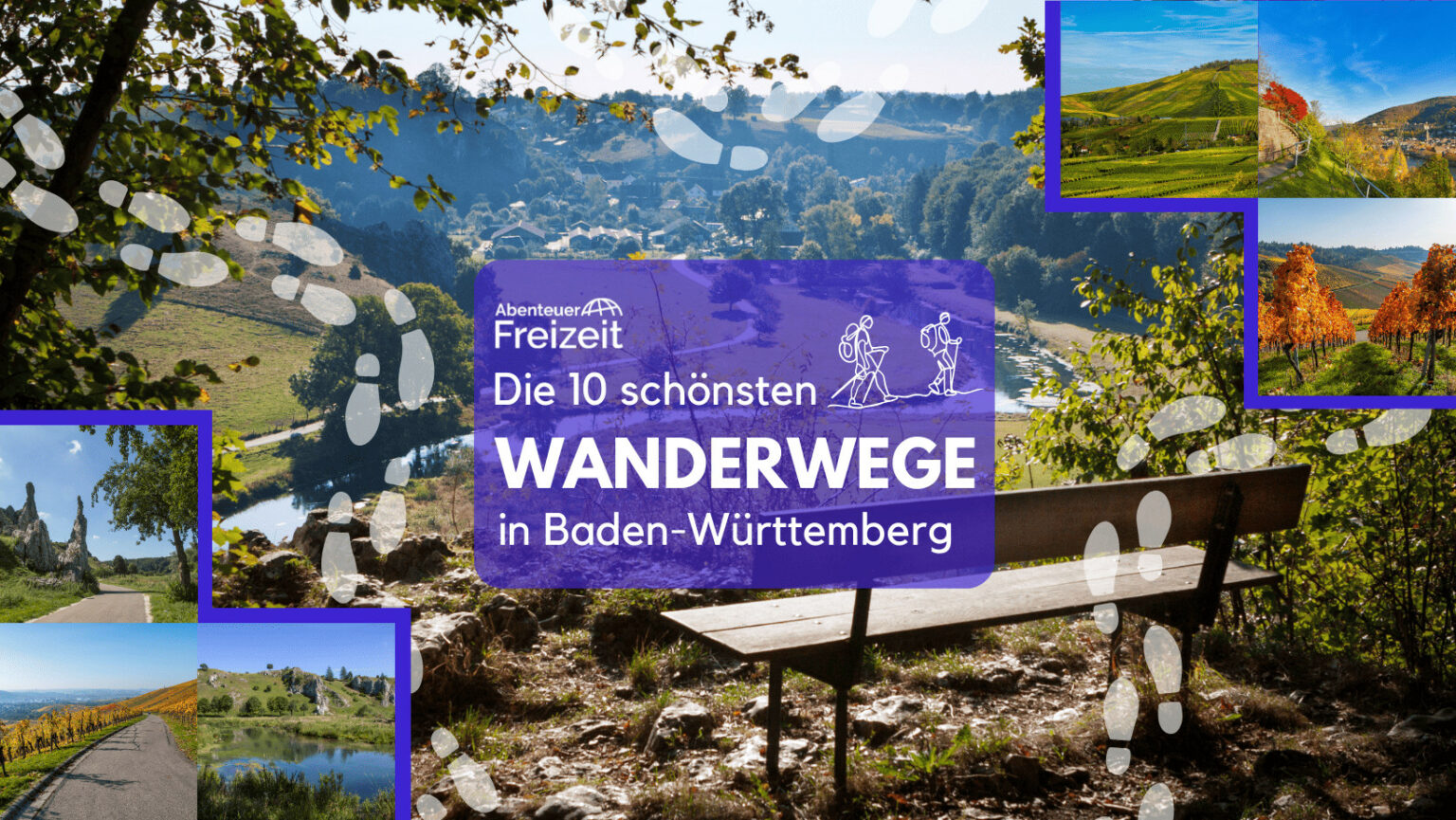 Die 10 schönsten Wanderwege in Baden-Württemberg